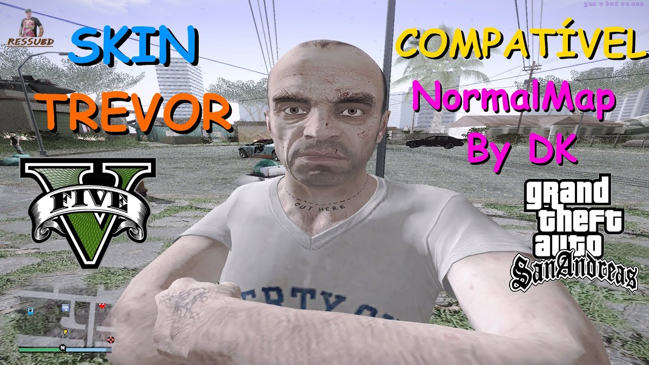 GTA V 2016 Skin Trevor com Normal Map By DK para GTA SAN ANDREAS FULL ...