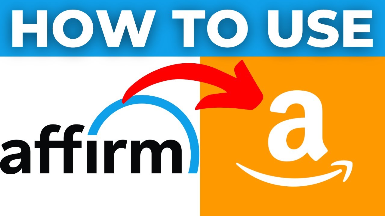 How To Use Affirm on Amazon (2025) - YouTube