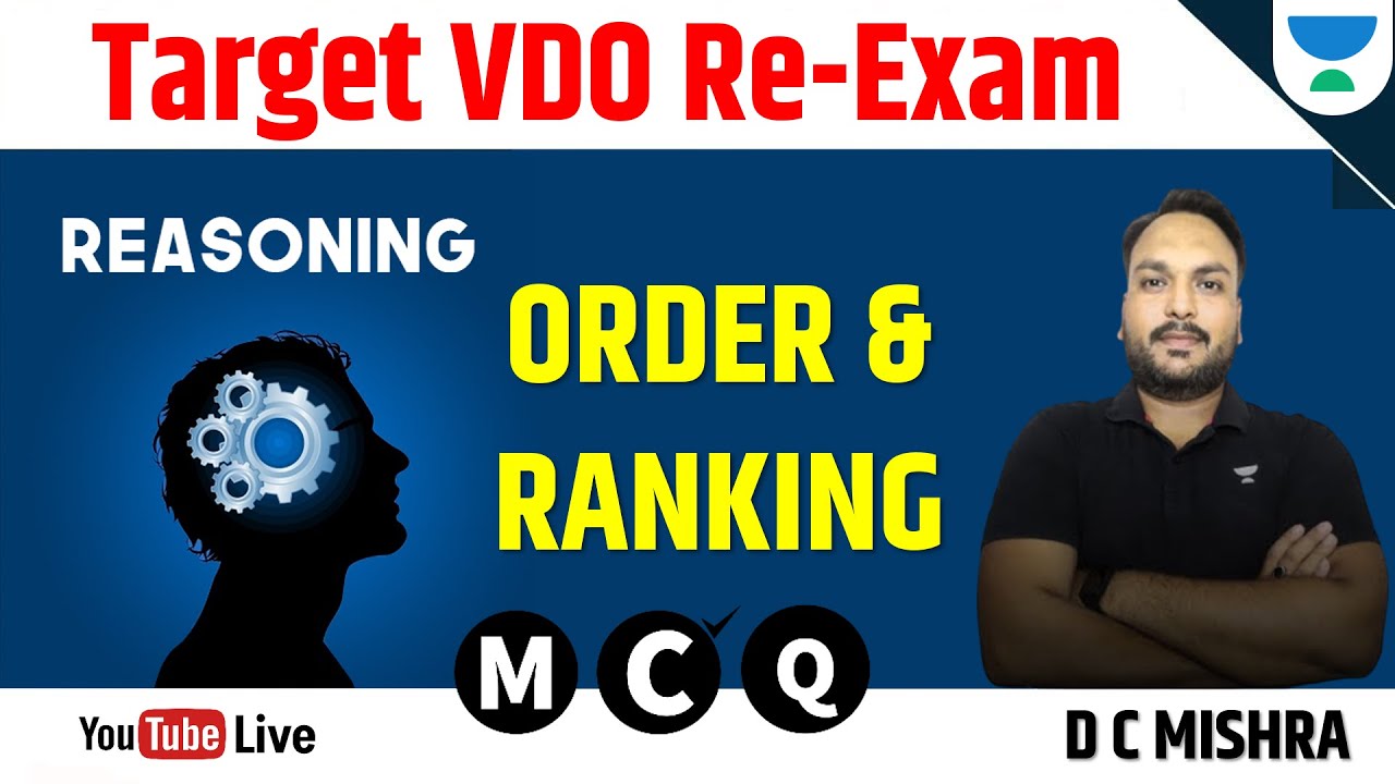 Reasoning - Target VDO Re-Exam | ORDER & RANKING | SPL | D C Mishra ...