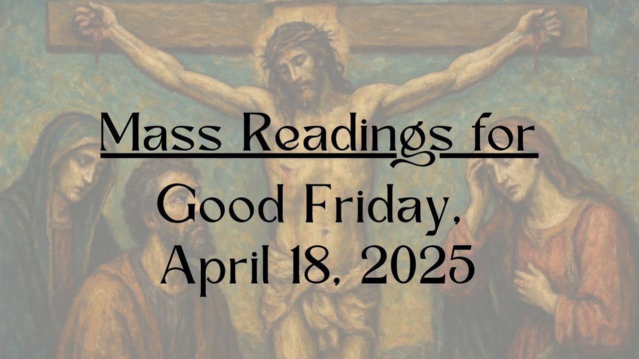 Good Friday Mass - Global Watch Times