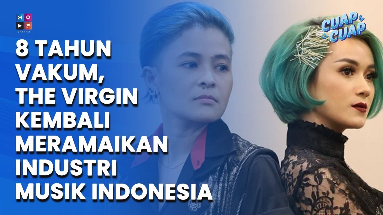 PENAMPILAN BARU, THE VIRGIN SIAP RAMAIKAN INDUSTRI MUSIK INDONESIA ...
