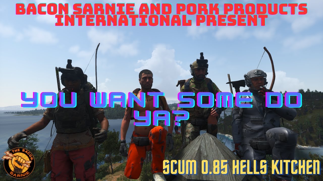 Scum 0.85 | Welcome To Our Server | Pork Products International - YouTube