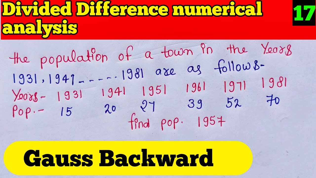find the population gauss Backward Formula| lec 17 divided Difference ...