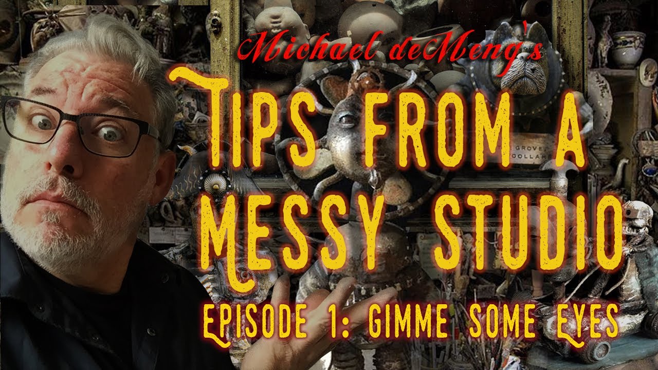 Tips from a Messy Studio: Episode #1 Gimme Some Eyes - YouTube