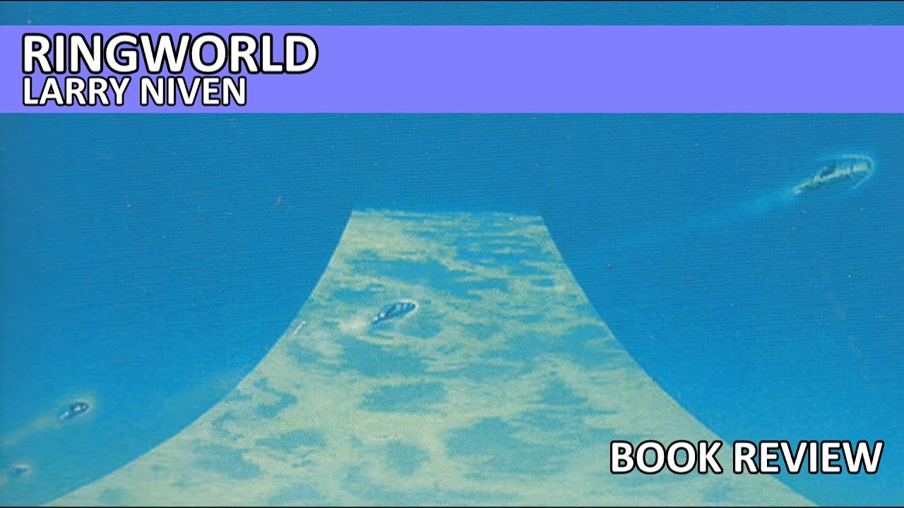 Ringworld by Larry Niven Book Review - YouTube