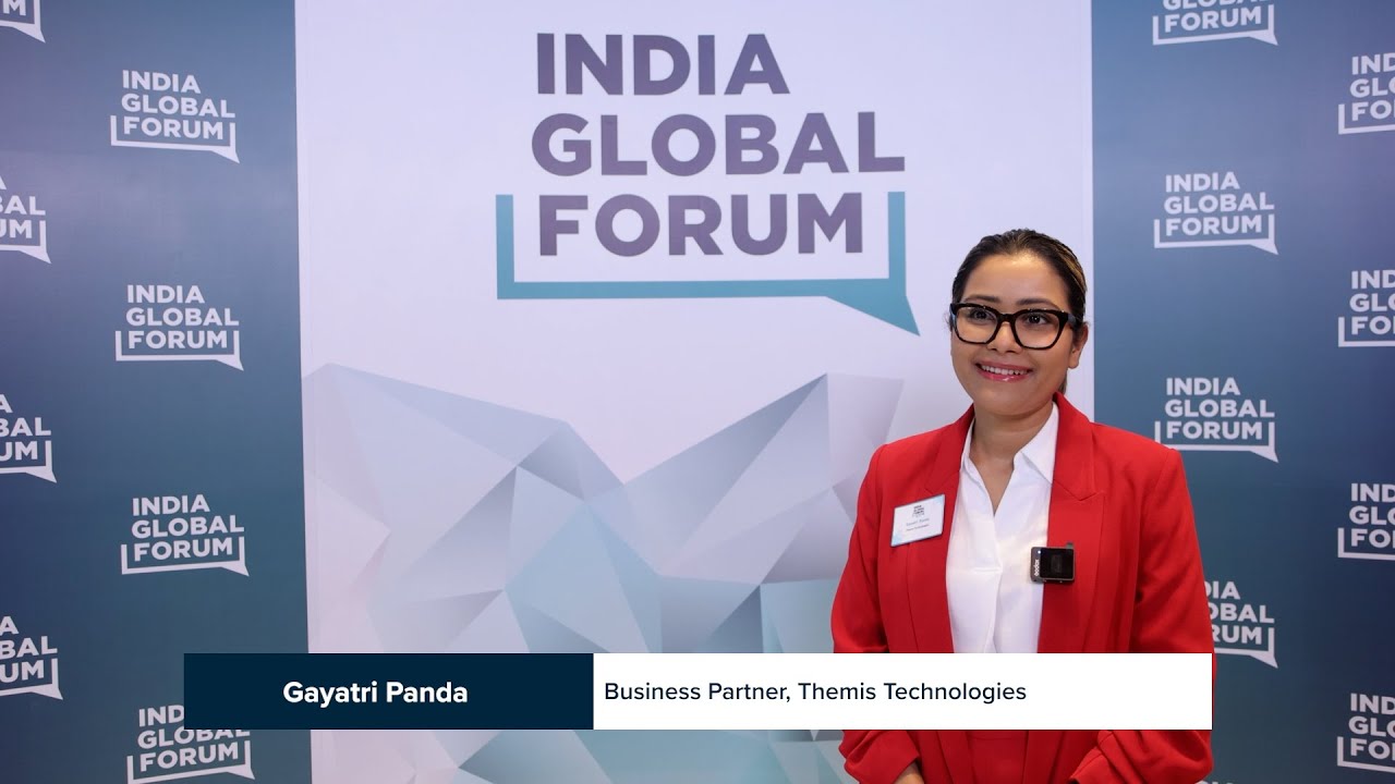 Gayatri Panda, Business Partner, Themis Technologies at IGF ME&A - Unleashing Ambitions 2023 ...