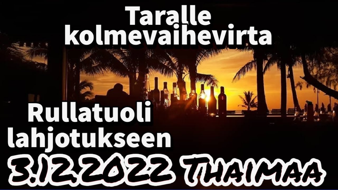 Taralle 3-Vaihevirta Ja Rullatuoli Lahjotukseen 3.12.2022 Pattaya ...