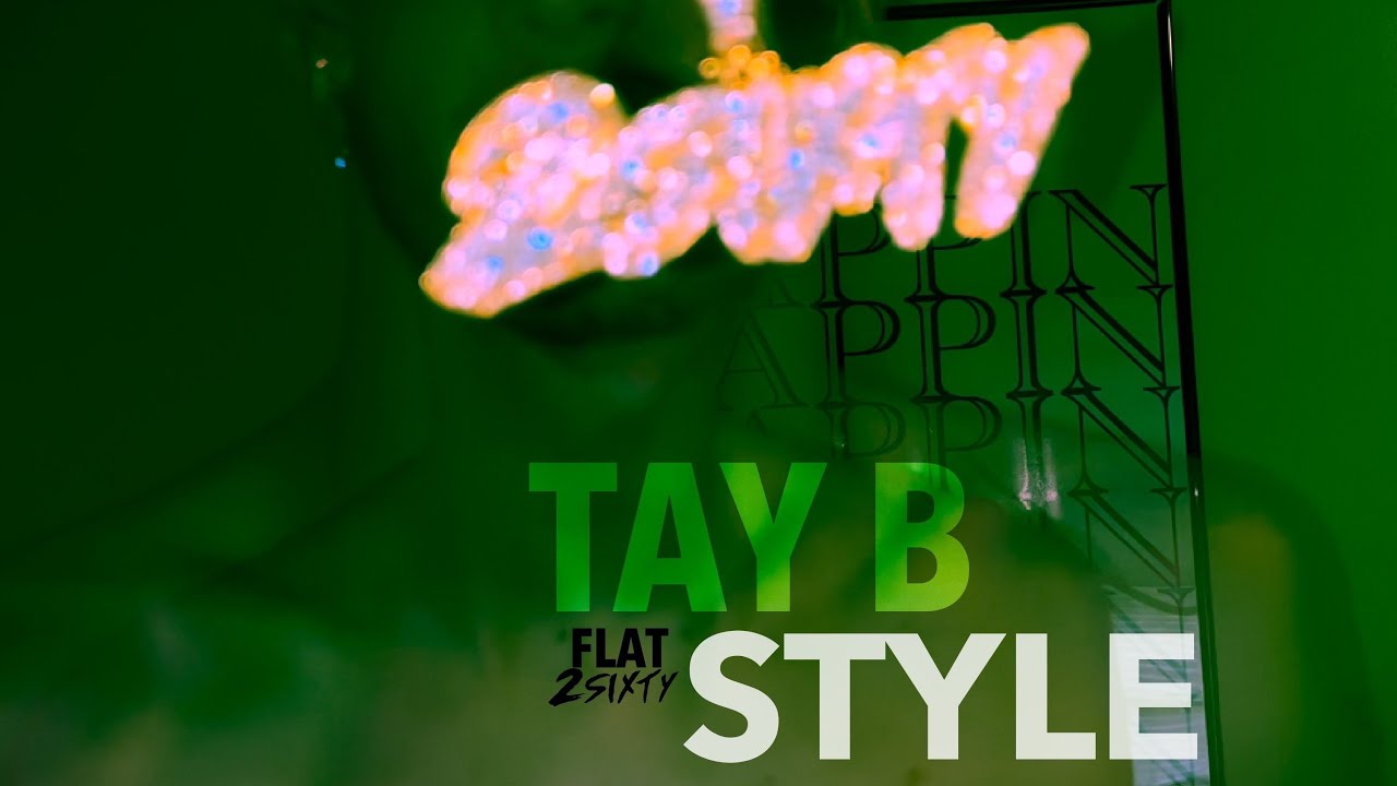 Flat260 - Tay B Style (Remix) #taybstyle #skillababyfreestylechallenge ...