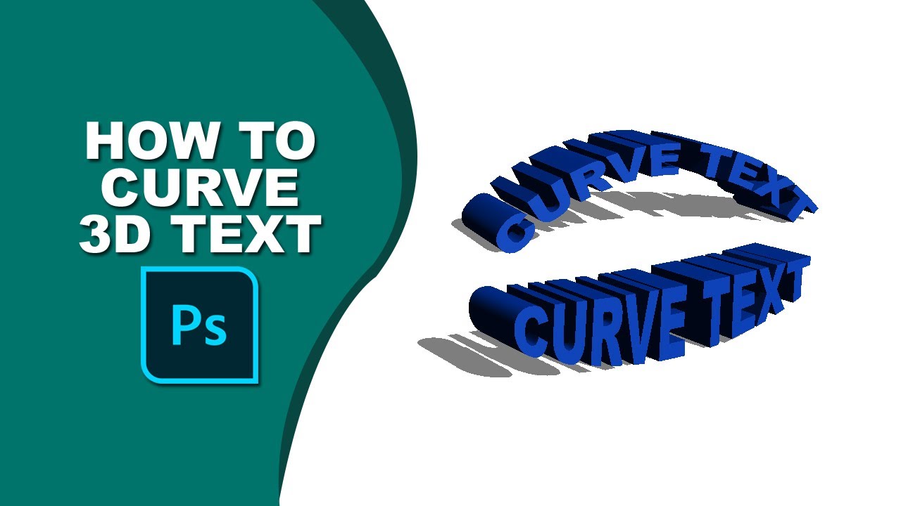 How to curve 3D text in Photoshop - YouTube