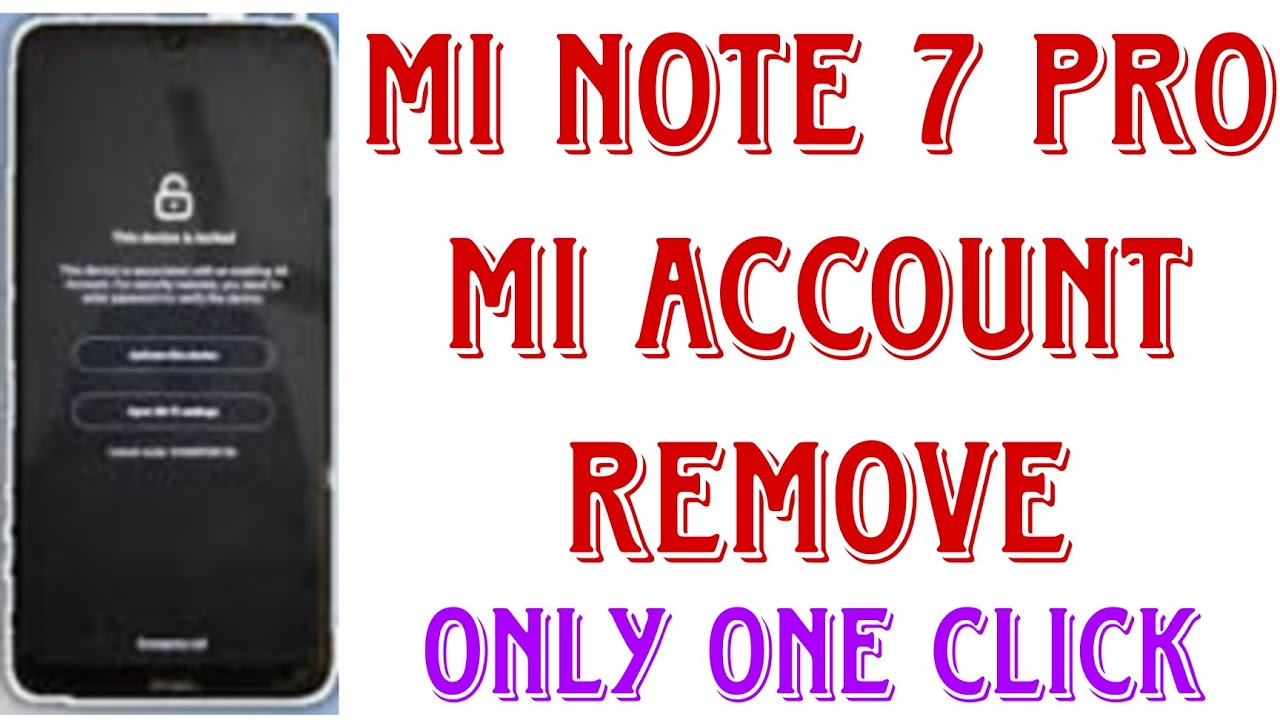 Mi note 7 pro mi account remove unlock tool@rafiqmobilecom - YouTube