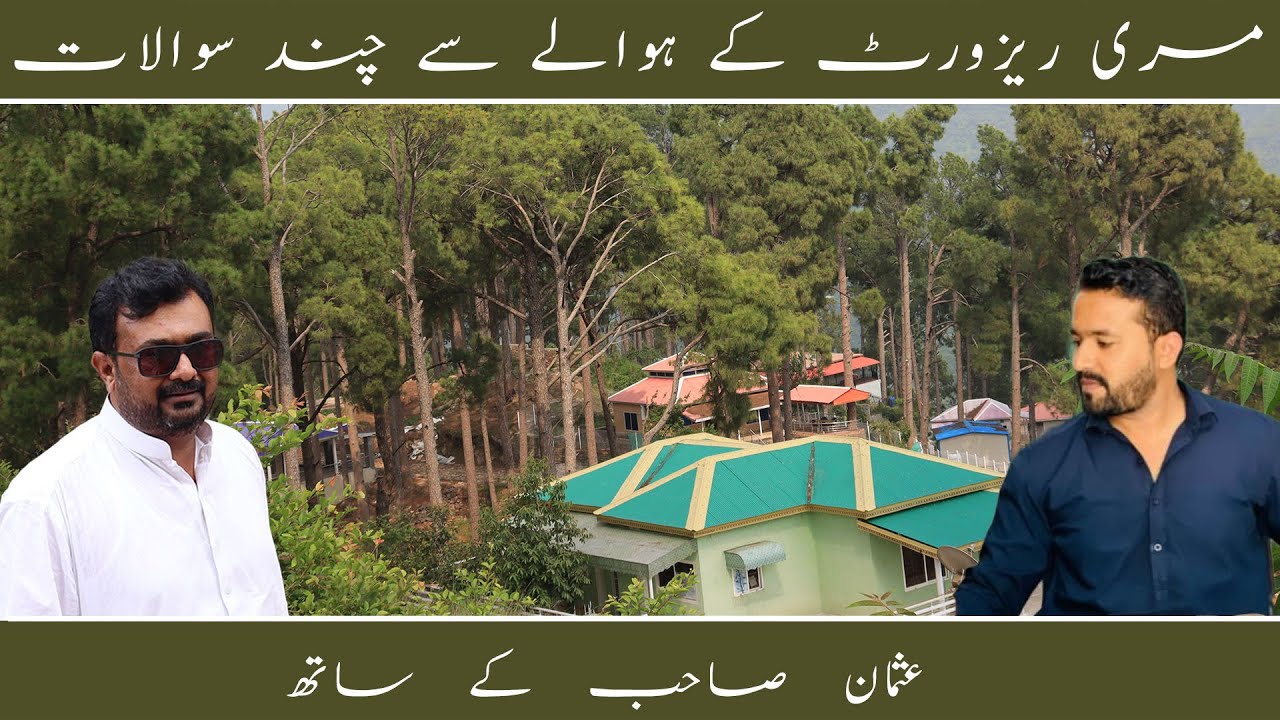 DISCUSSION WITH USMAN SAB ON MURREE RESORTS - YouTube
