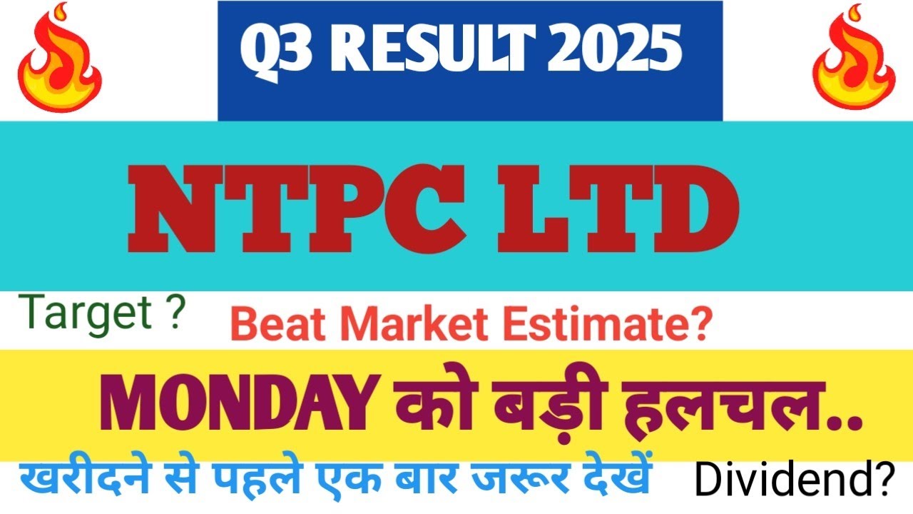 NTPC q3 results 2025. NTPC share latest news. NTPC dividend. NTPC stock ...