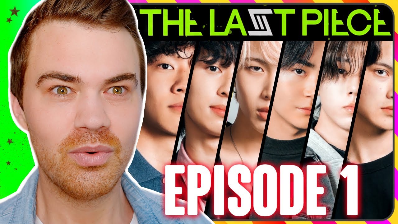 【THE LAST PIECE 本編】Ep.01 / Show Your Dream REACTION 【JP SUB】 - YouTube