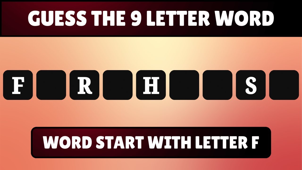 Guess the 9 Letter Word - F Letter Words | Quiz World Sunita - YouTube