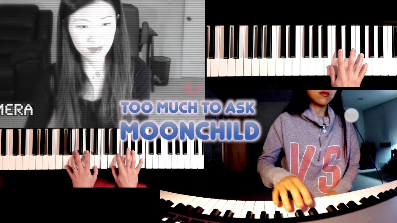 Moonchild Too Much To Ask Piano Cover YouTube moonchild-too-much-to-ask-piano-cover-youtube