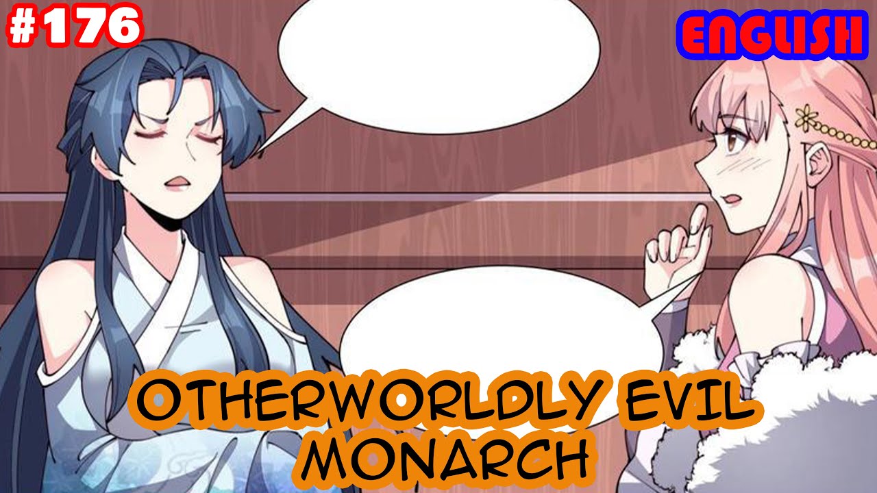 Otherworldly Evil Monarch | Chapter 176 | (English) - YouTube