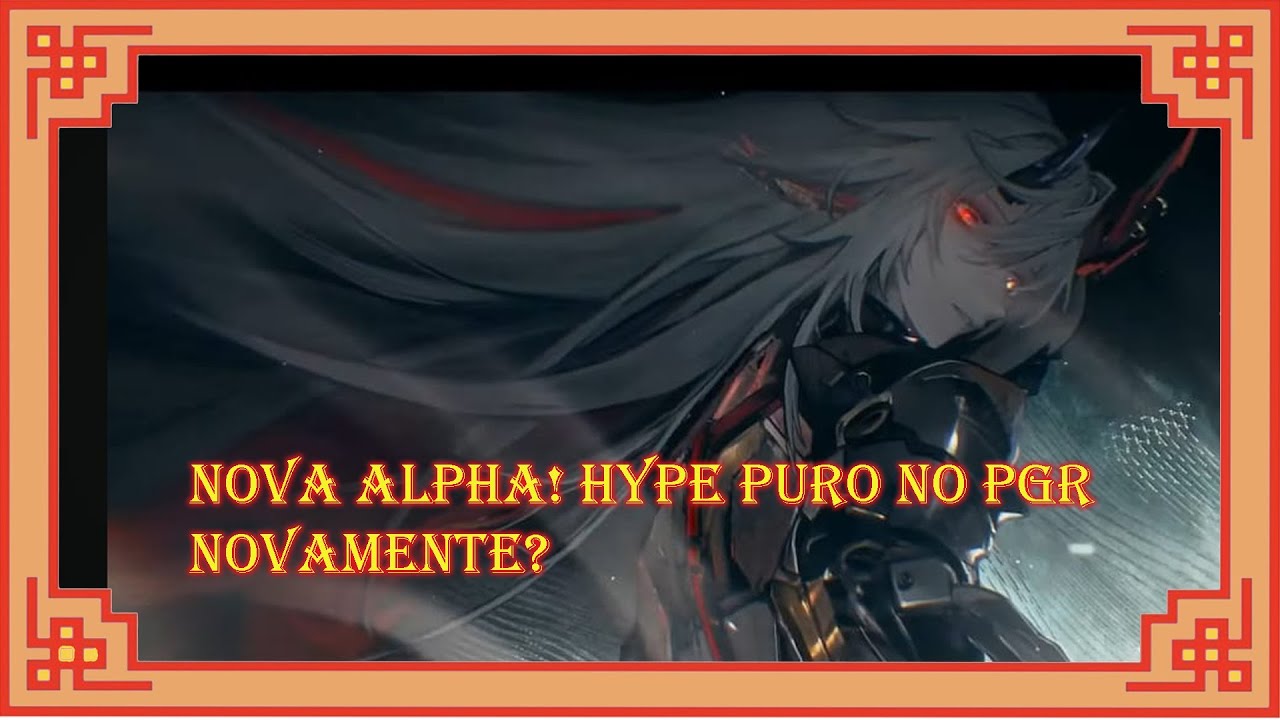 PGR NOVA ALPHA APRESENTADA E MUITO MAIS! - YouTube