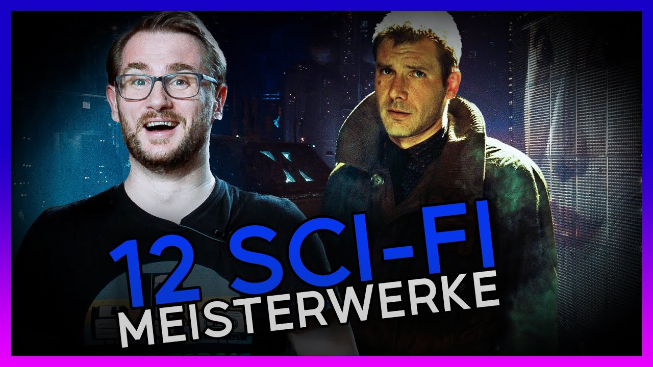 12 Sci-Fi Meisterwerke die niemals altern werden! | Langfassung - YouTube