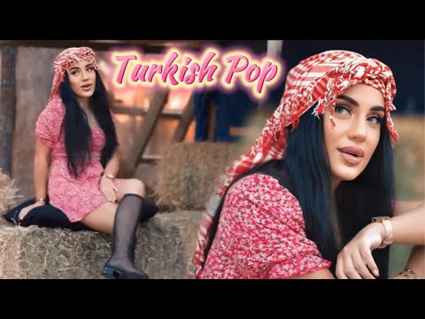 Turkish Playlist 2024 Best Turkish Songs Pop Sarkilar 2024 (Nazdej ...