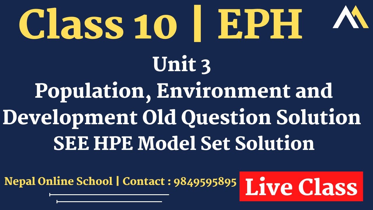 Unit 3 Population, Environment and Development Old Question Solution ...