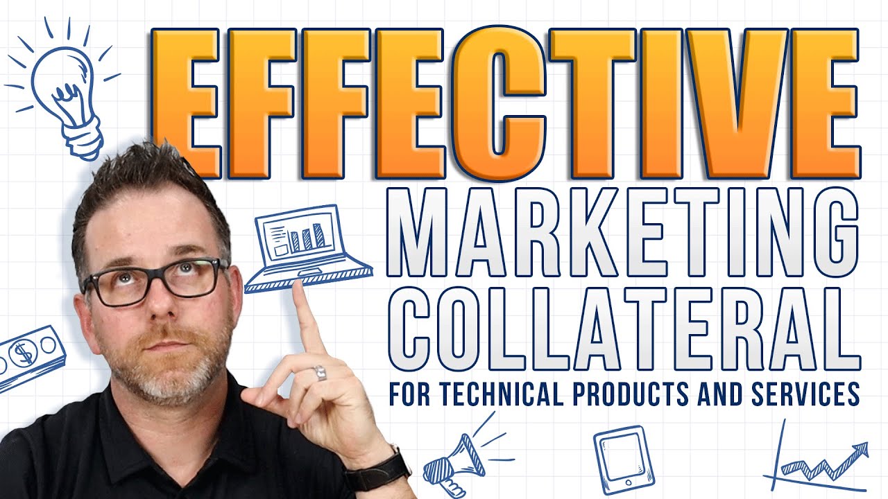 Tips for Creating Effective Marketing Collateral for Technical Products ...