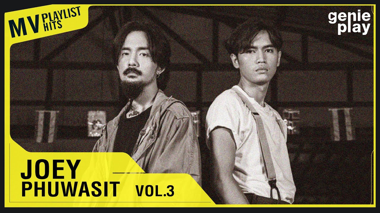 รวมเพลง MV Playlist Hits JOEY PHUWASIT Vol.3 l แม่, เมษาจะกลับไป, ดวงเดือน - YouTube