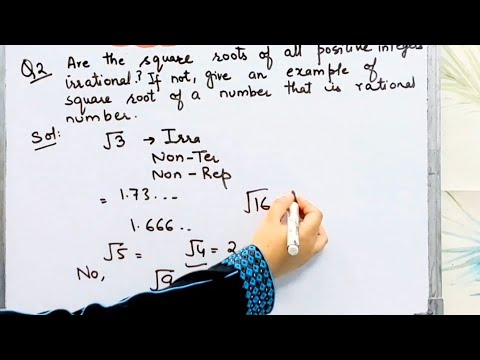 Are Square Root of all positive integers irrational,not give example of square root rational ...