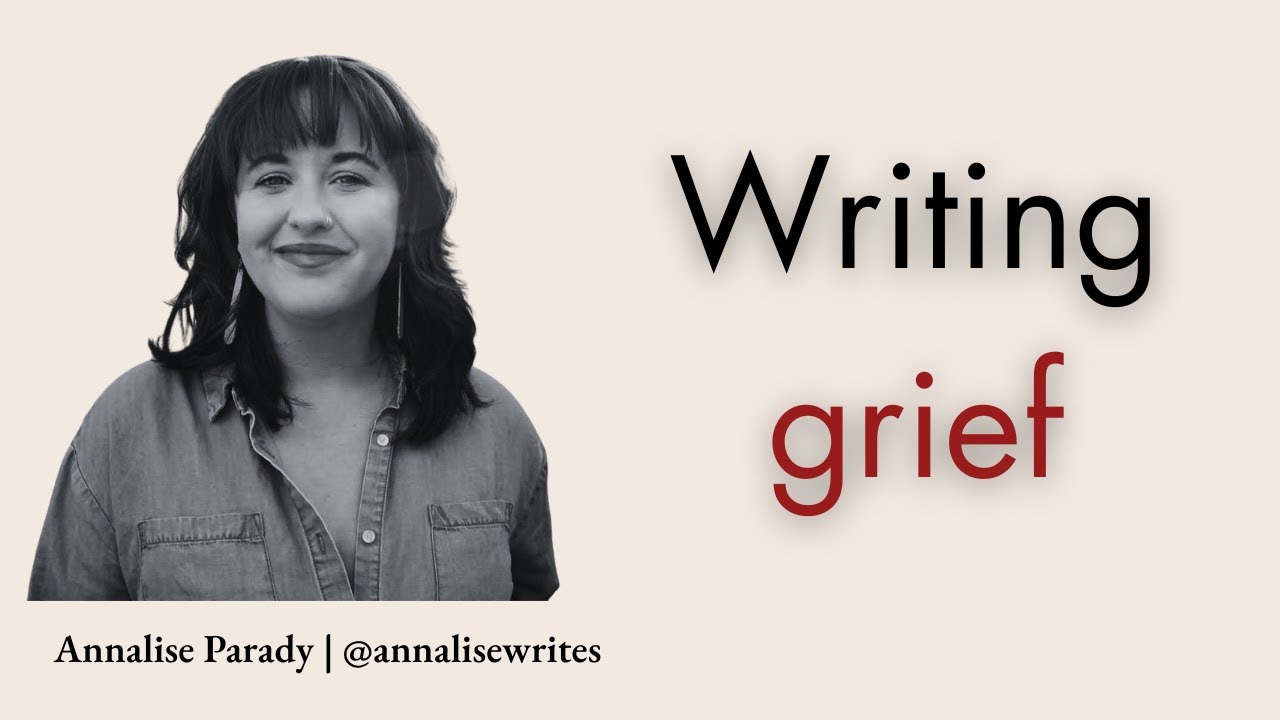 Writing Grief | Annalise Parady on Gather Poets - YouTube