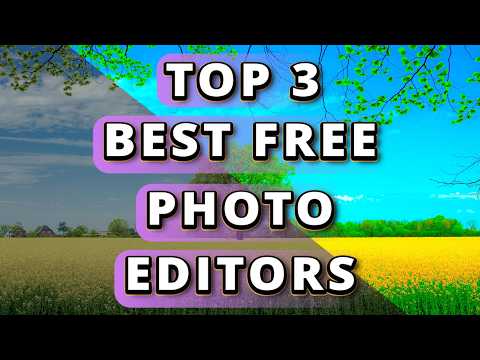 Top 3 Best Photo Editing Software for PC (FREE) 2026