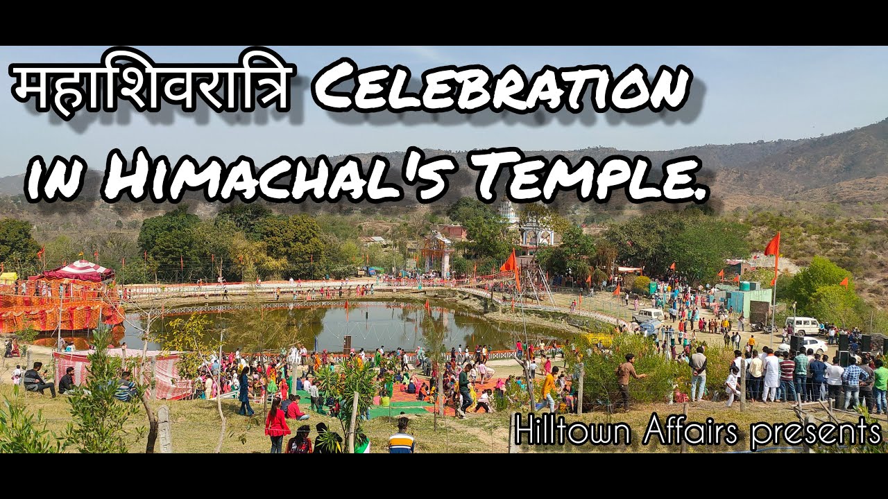 Shivratri Celebration at Banode Mahadev Temple, Una, Himachal Pradesh ...