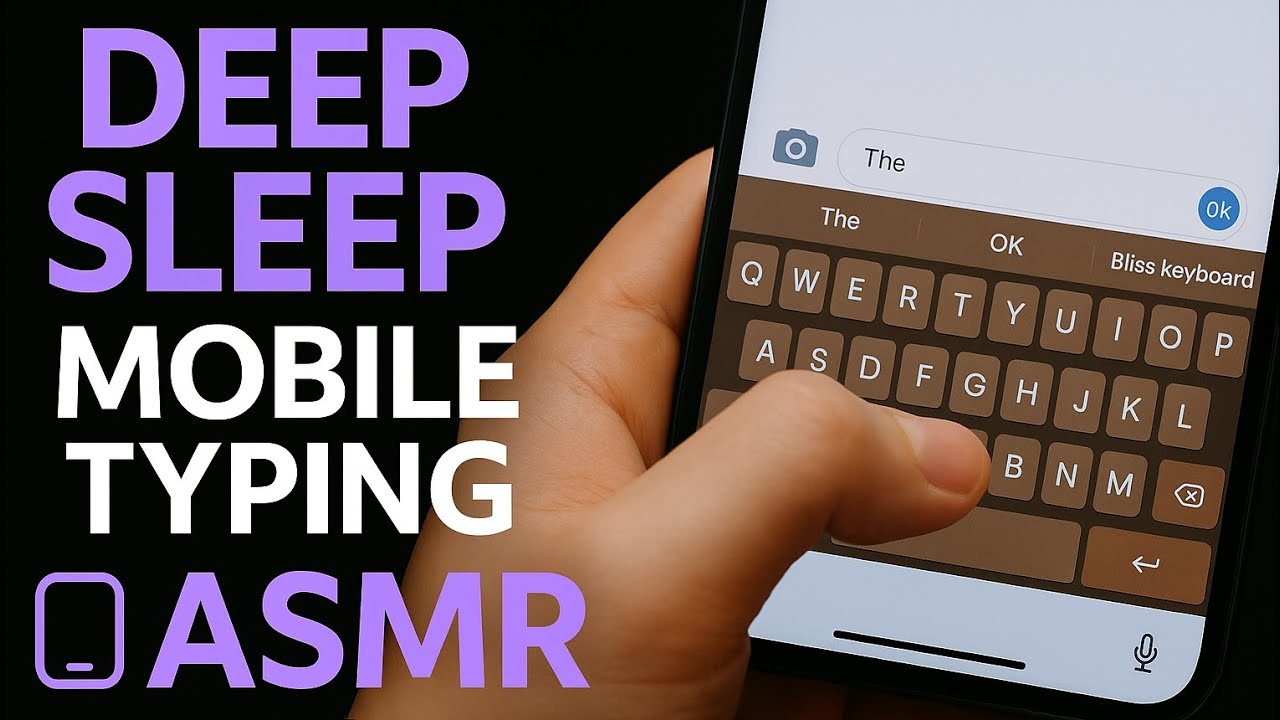 Bliss Keyboard ASMR | Deep Sleep Mobile Typing Sounds for Relaxation 💜 ...