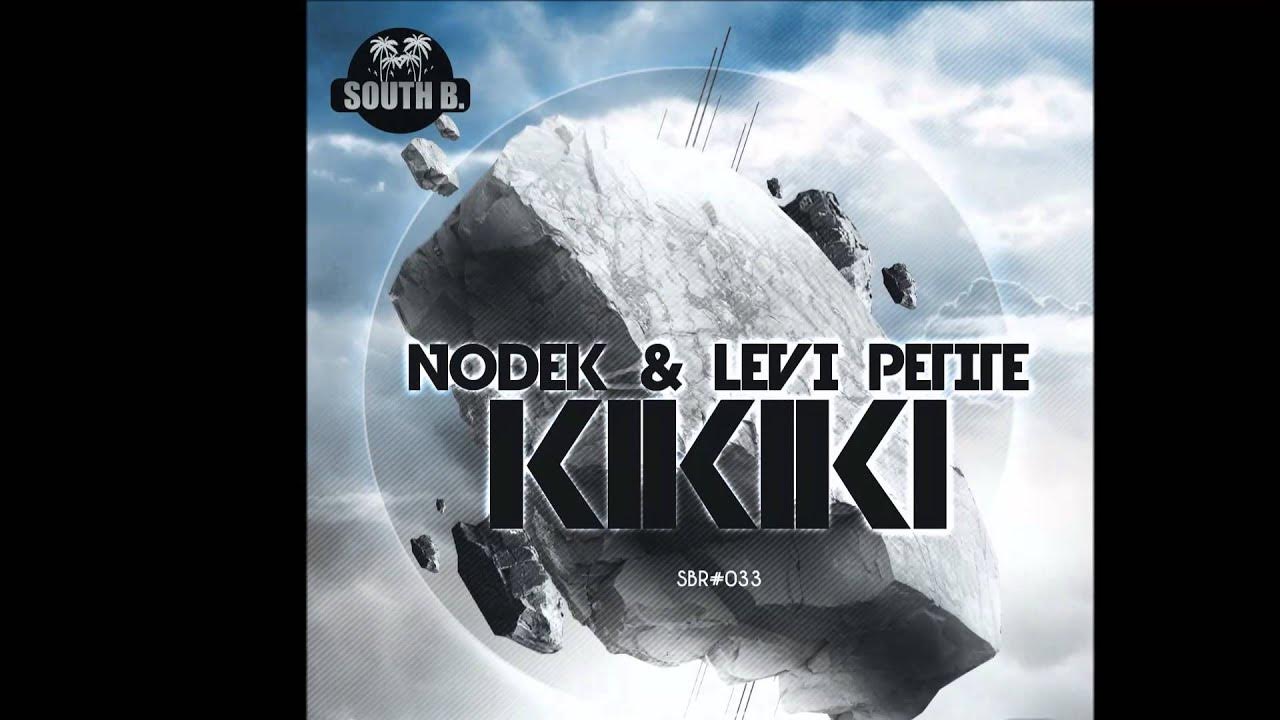 Nodek & Levi Petite - Kikiki - YouTube Music