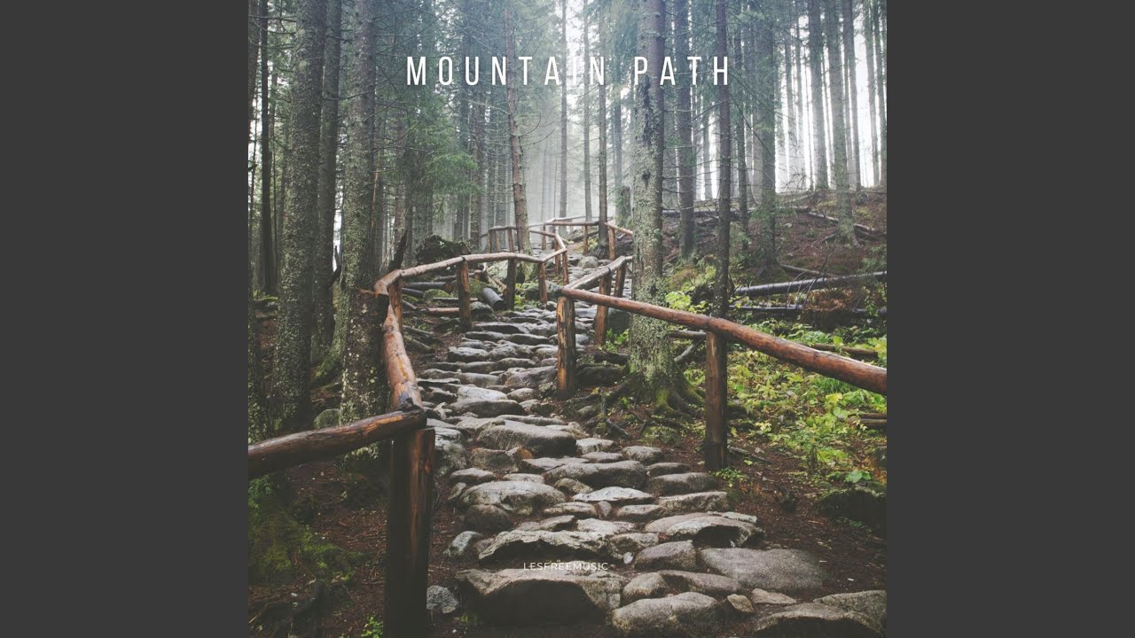 Mountain Path - YouTube
