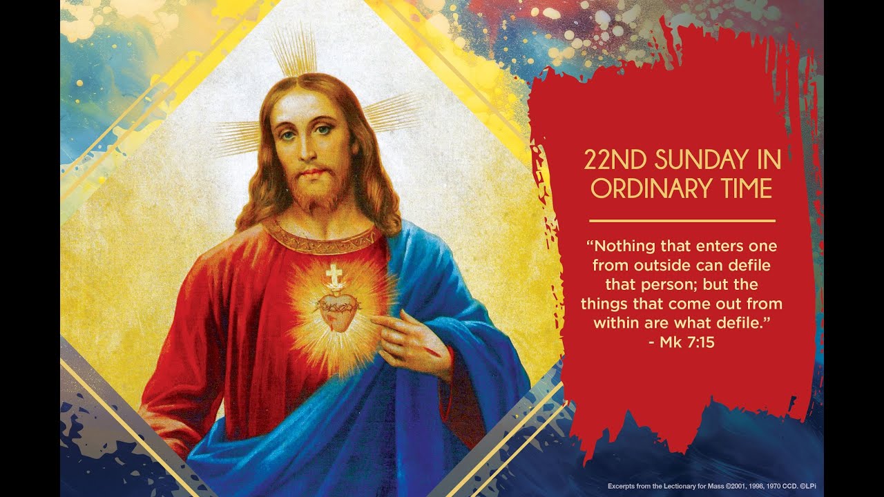 22nd Sunday of Ordinary Time 8.31.2024 - YouTube