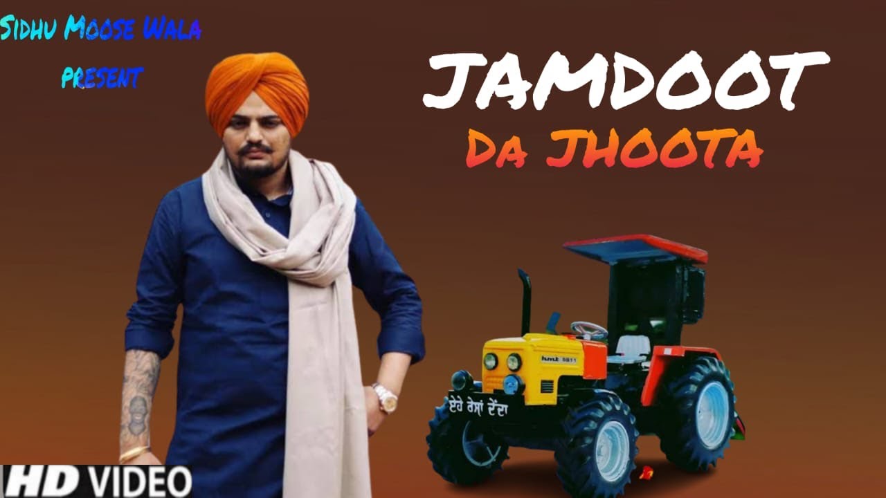 Jamdoot da jhoota ( offcial video ) new Punjabi song 2022 [ sidhu moose ...