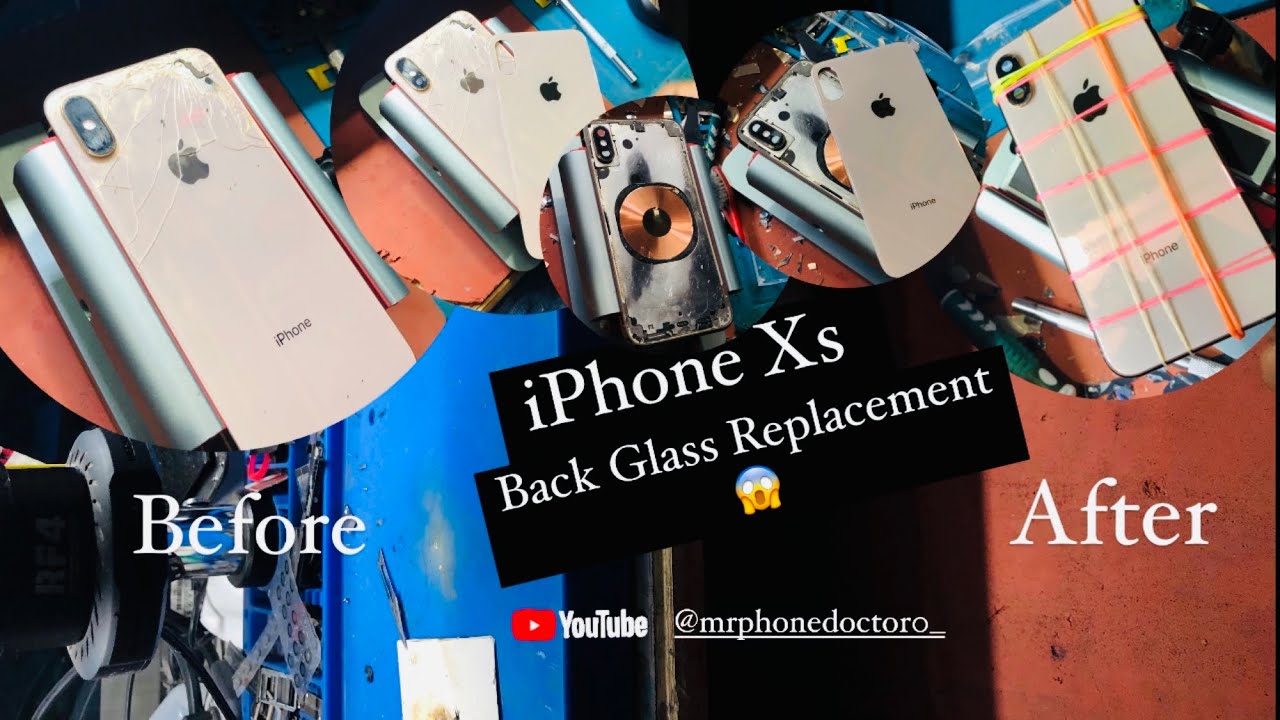 iPhone Xs Back Glass Replacement | iPhone Xs glass replacement |How to ...