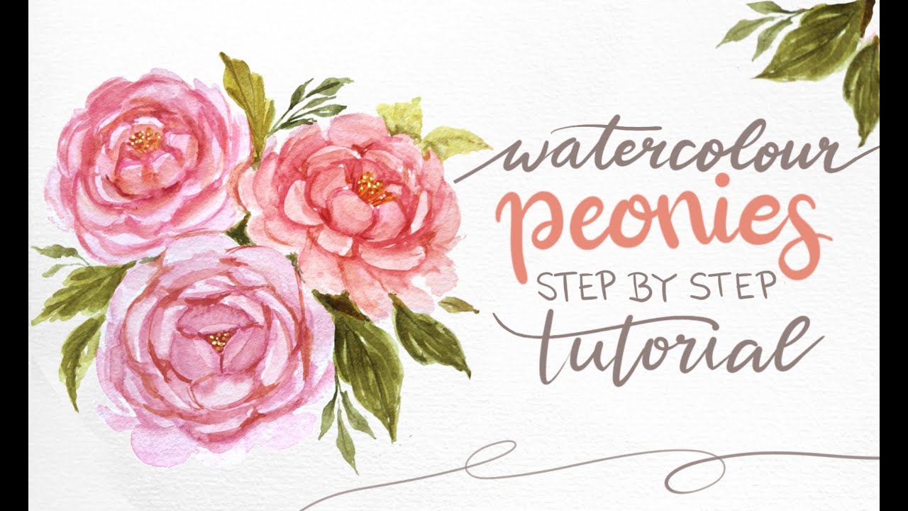 Watercolor Peonies: Step by Step Tutorial - YouTube