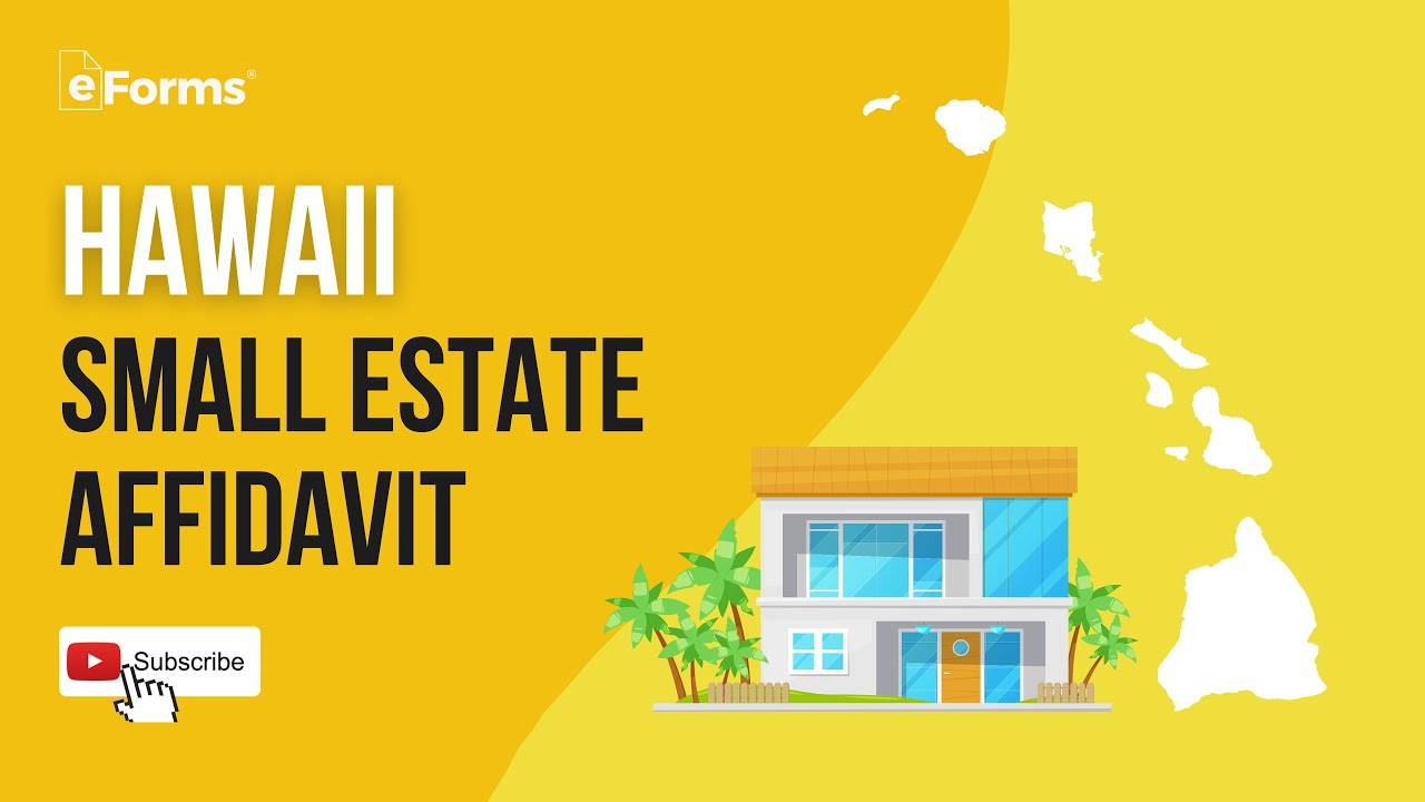 Hawaii Small Estate Affidavit - EXPLAINED - YouTube
