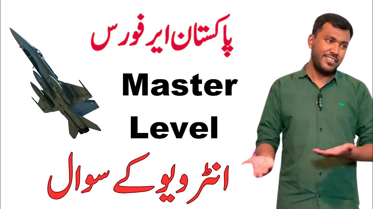 Pak air force interview master level what questions will come ? # ...