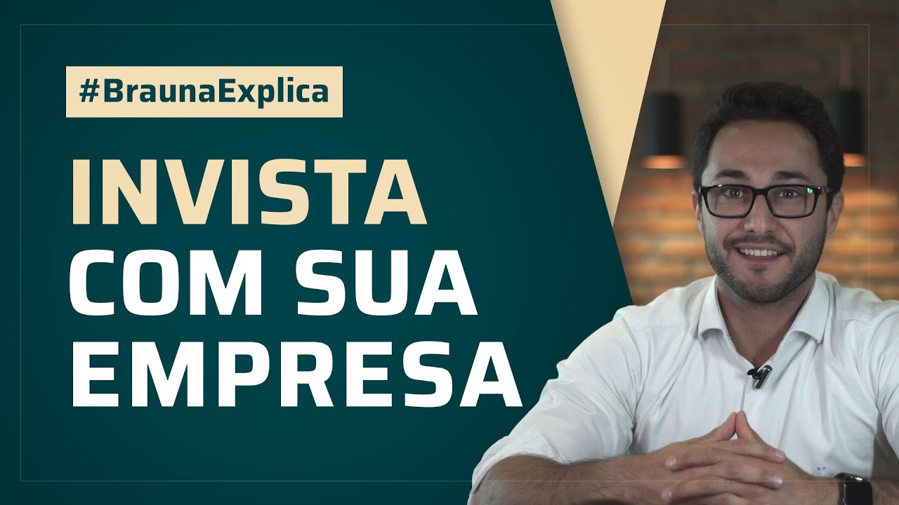 3 opções de INVESTIMENTOS para o dinheiro da sua EMPRESA - Braúna ...