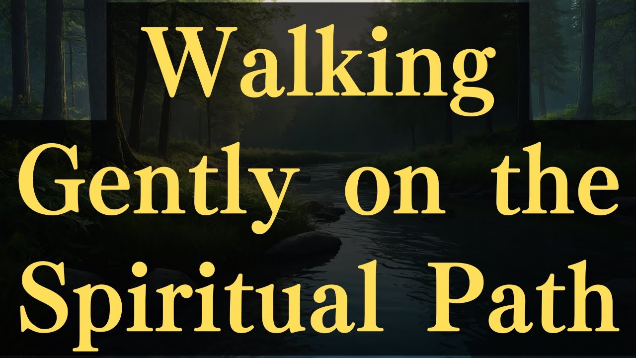 Walking Gently on the Spiritual Path #yourmonkhaku #buddhism # ...