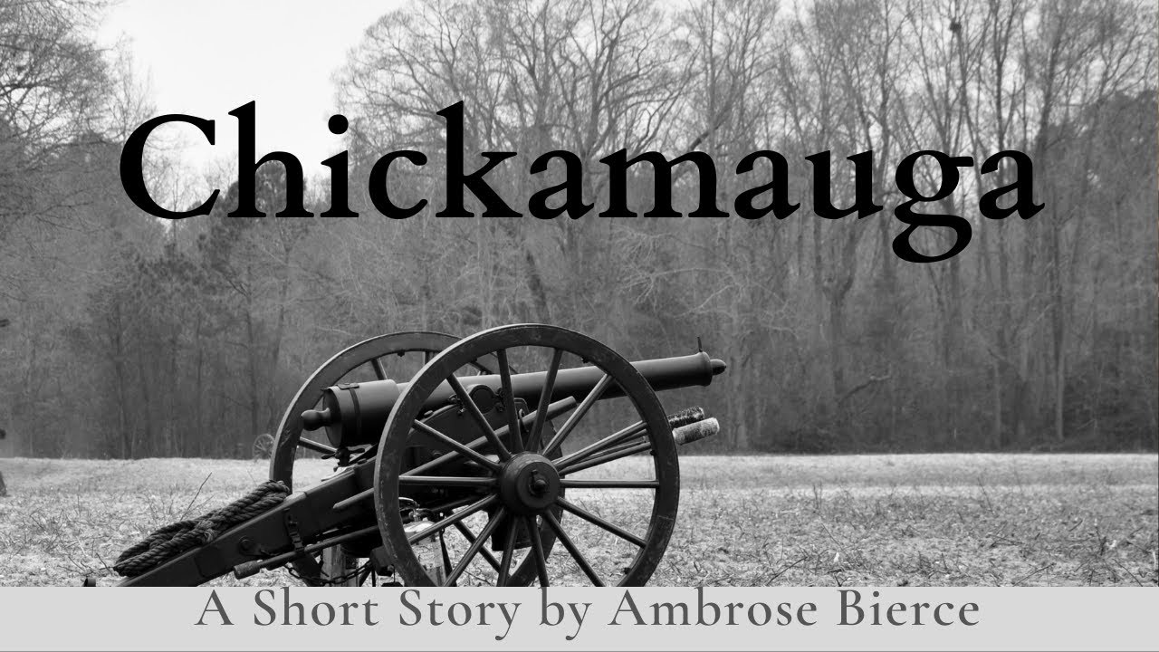 Chickamauga By Ambrose Bierce English Audiobook With Text On Screen
