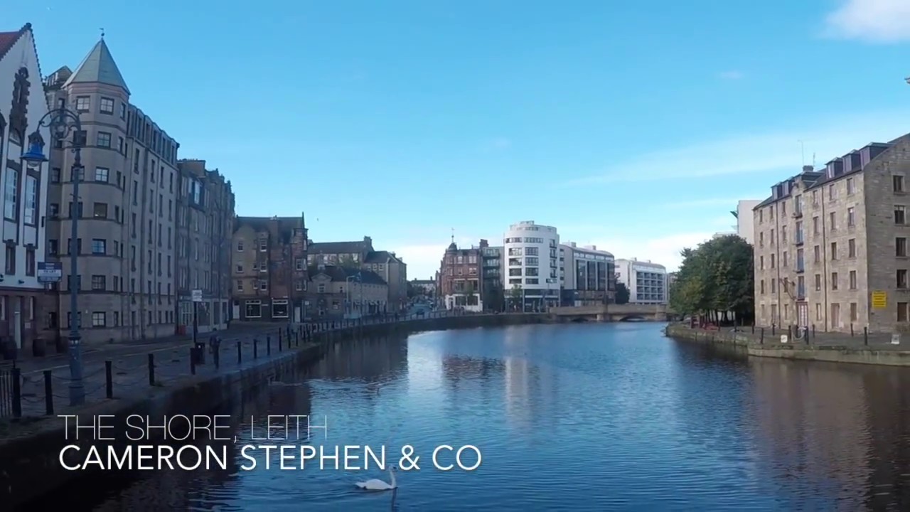 The Shore, Leith, Edinburgh - Area Guide - CAMERON STEPHEN & CO. - YouTube
