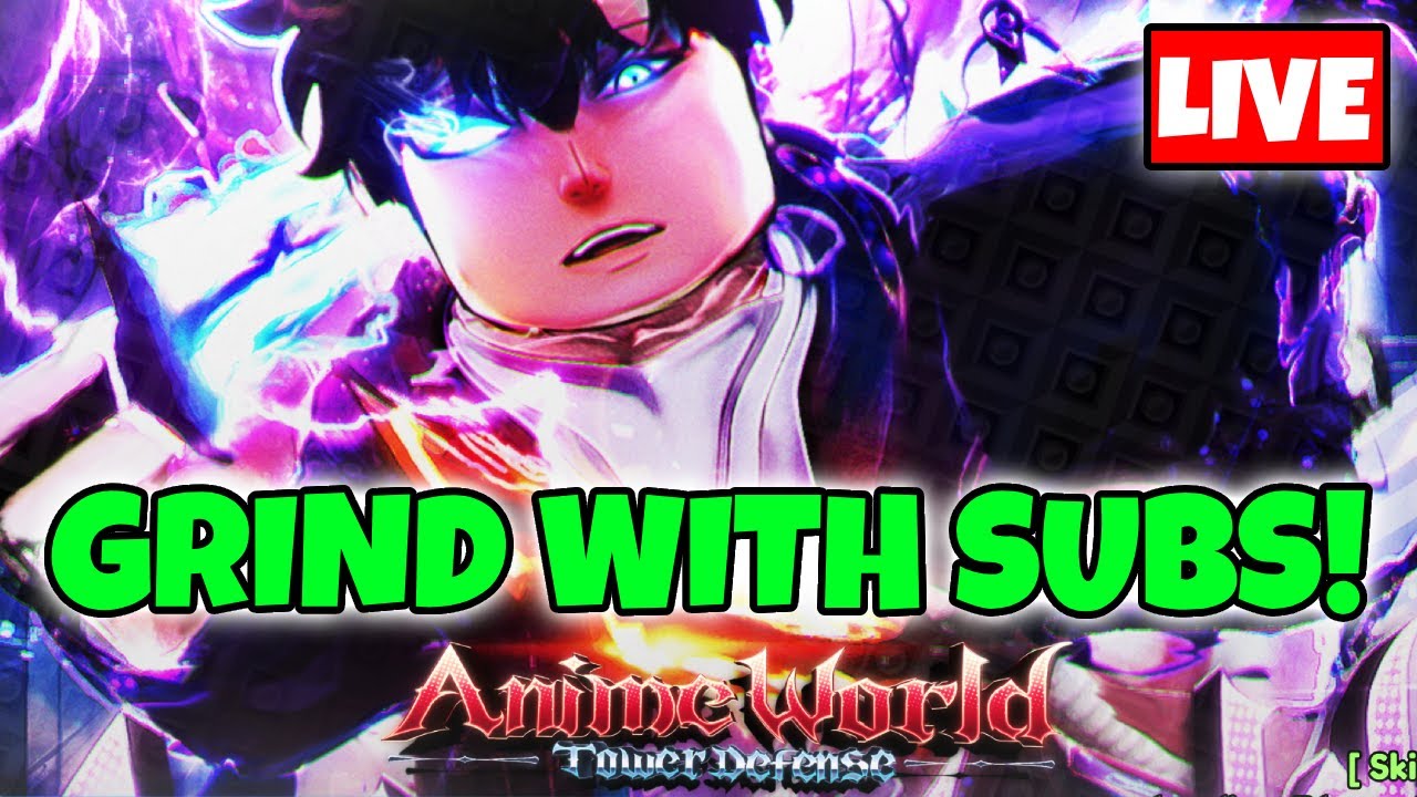 🔴 NEW AWTD UPDATE IS HERE LET'S GRIND! | Anime World Tower Defense ...