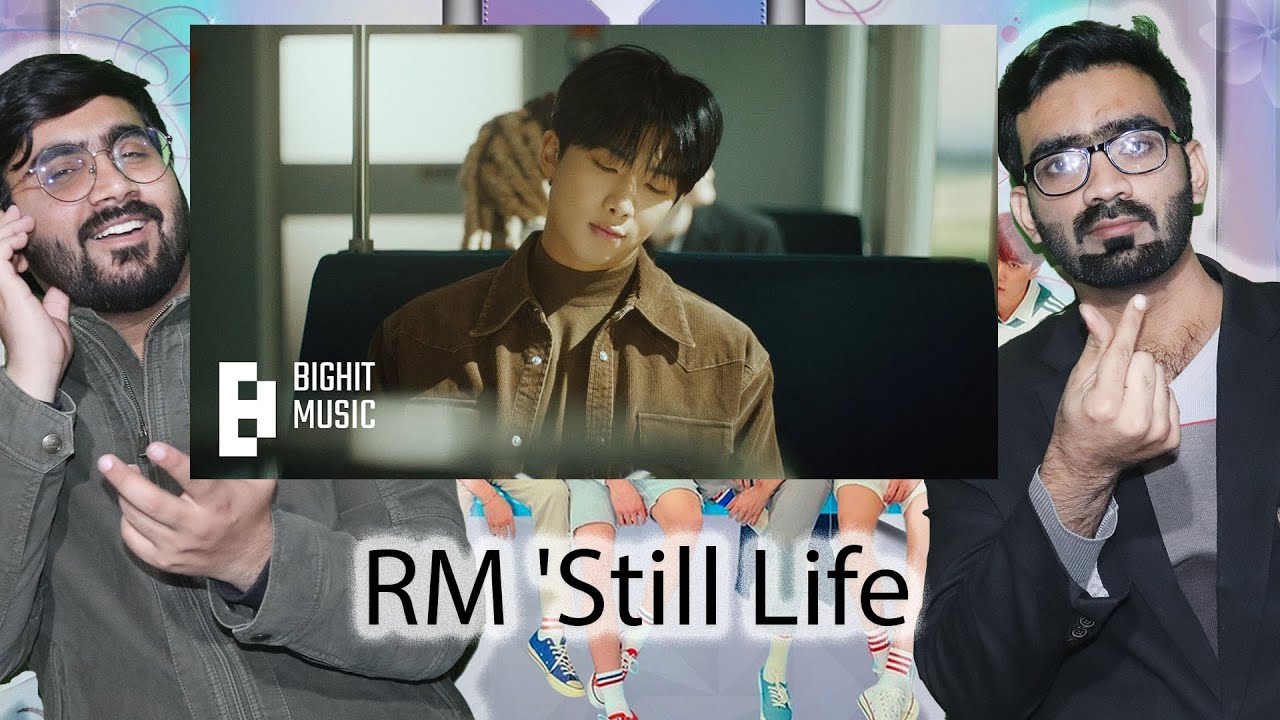 RM 'Still Life (with Anderson .Paak)' Official MV | Pakistani Reactions ...