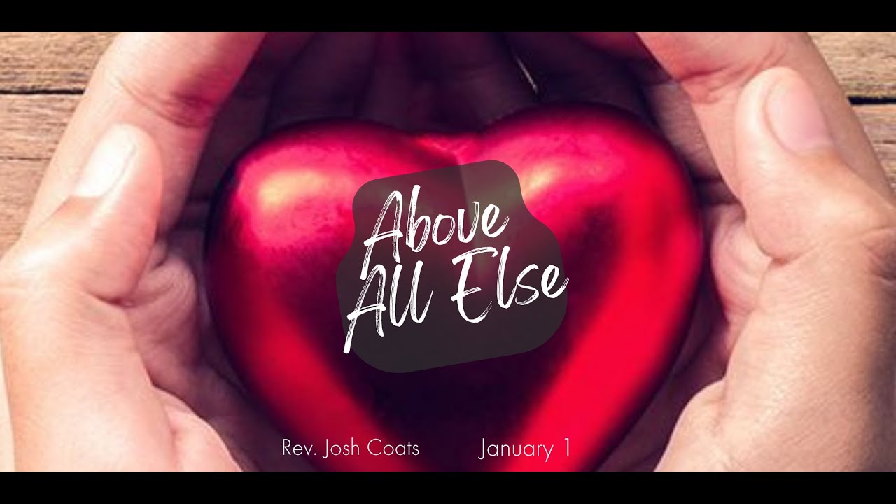 Above All Else - YouTube