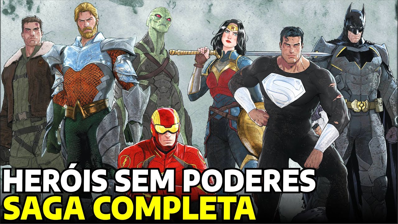 DC PODER ABSOLUTO HISTÓRIA COMPLETA! HERÓIS PERDERAM SEUS PODERES! - YouTube