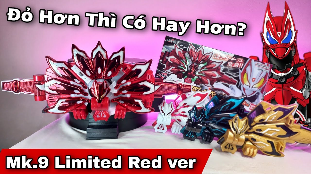 Review Dx Boost Mark 9 Raise Buckle Ver. Limited Red: Sơn Lại 4 Lần Rồi Đó Má. Kamen Rider Geats ...