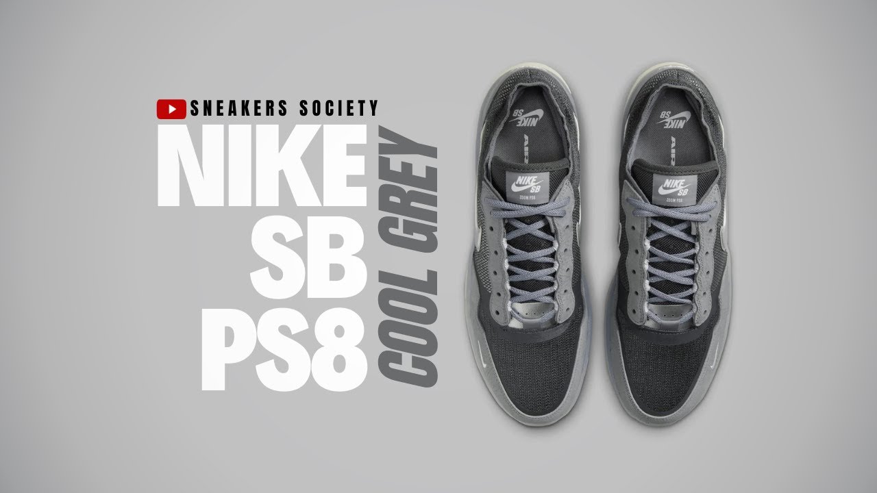 COOL GREY 2024 Nike SB PS8 | DETAILED LOOK + PRICE - YouTube