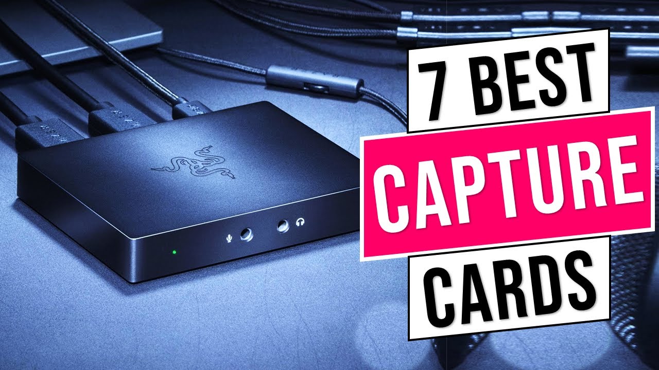 Top 7 Best Capture Cards | Best Capture Cards For Streaming in 2025 ...
